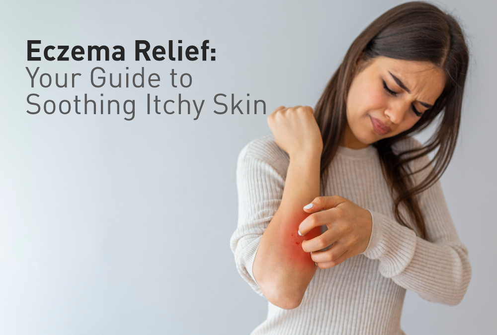 Eczema Relief: Your Guide to Soothing Itchy Skin | Life Pharmacy
